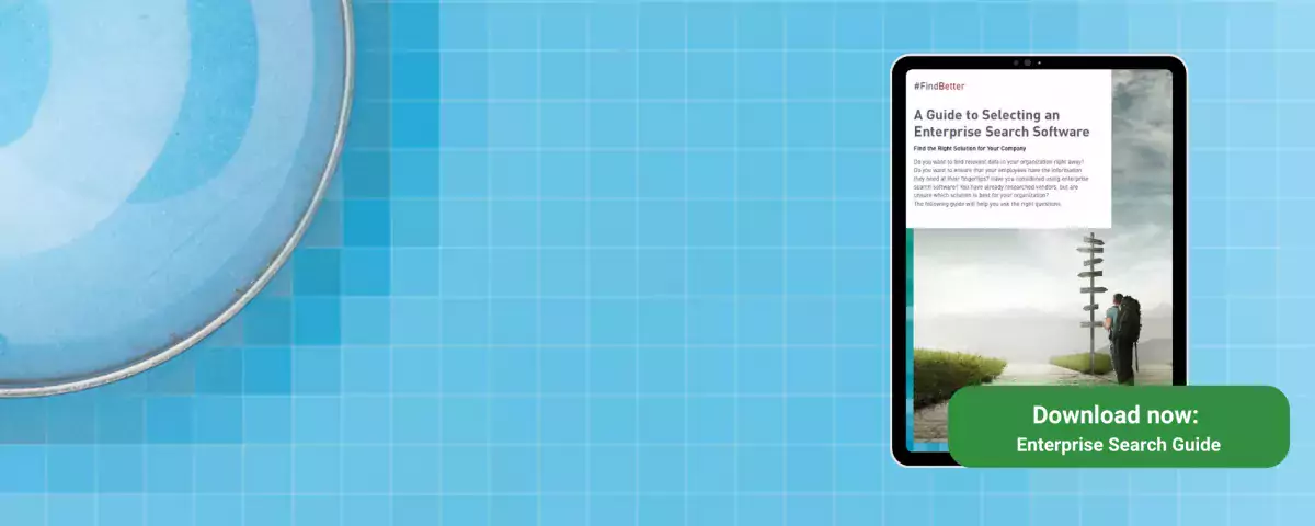 How companies find the right enterprise search software | IntraFind